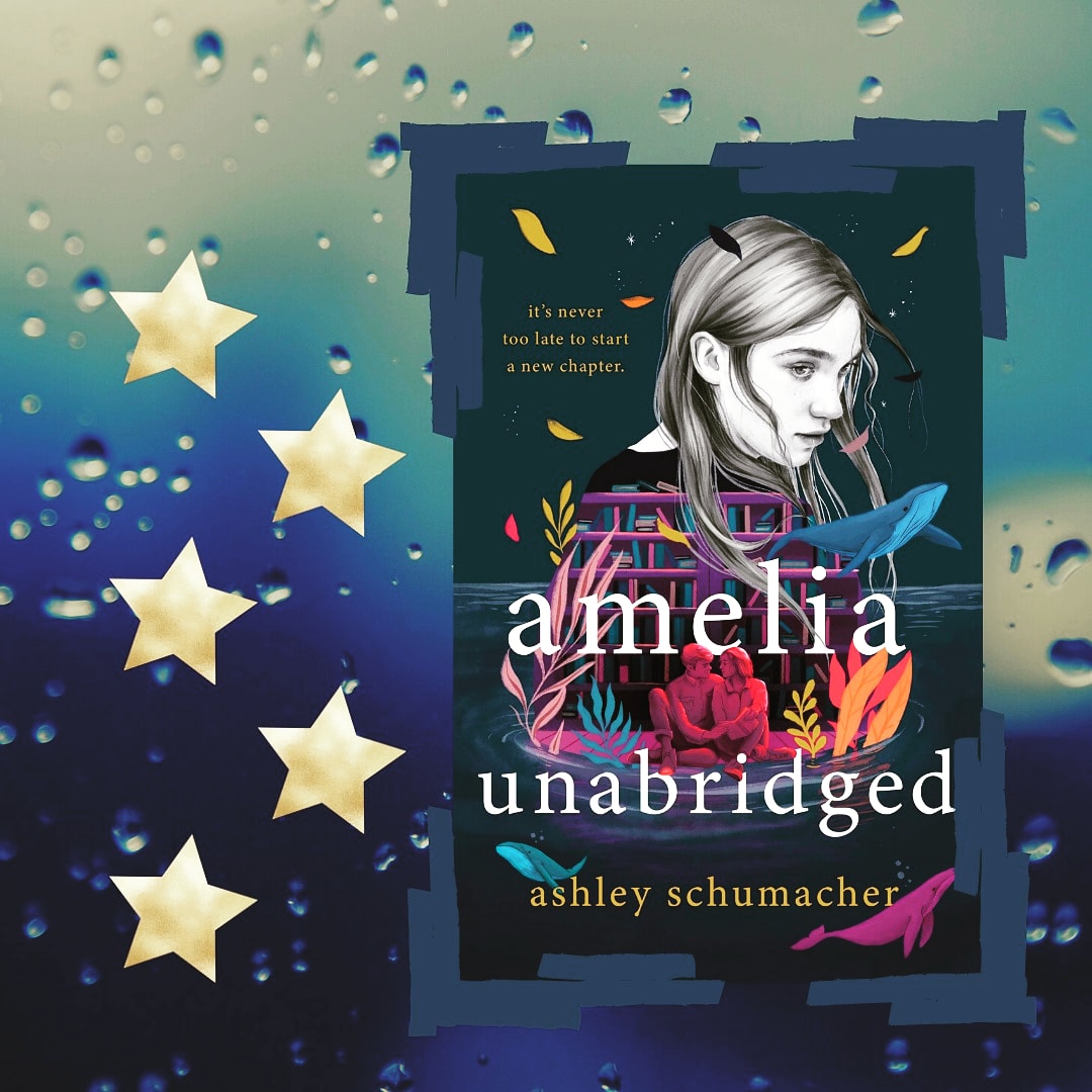 [Fiction Review] “Amelia Unabridged” by Ashley Schumacher – Larissa Lee
